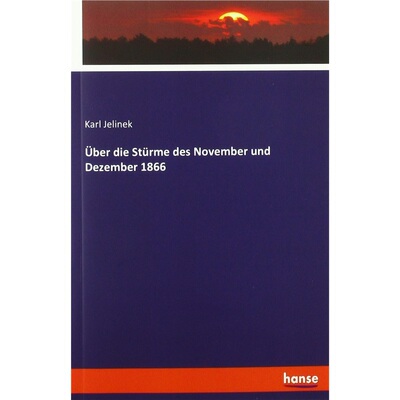 预订不退不换德语uber die Sturme des November und Dezember 1866[9783337865573]