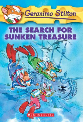 【外文书店】学乐 老鼠记者 英文原版儿童绘本故事7-12岁 Geronimo Stilton #25: The Search for Sunken Treasure 探险冒险