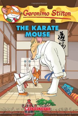 【外文书店】学乐 老鼠记者 英文原版儿童绘本故事7-12岁 Geronimo Stilton #40: Karate Mouse 儿童探险小说 小学生英语课外读物