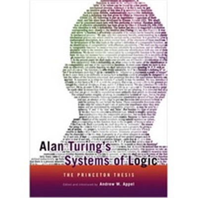 按需印刷不退不换  Alan Turing's Systems of Logic: The Princeton Thes