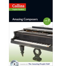 Amazing Composers : A2-B1 (Collins Amazing People ELT Readers)