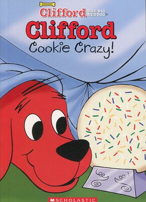 活动价  现货 英文原版 大红狗克里弗 儿童绘本 Clifford Cookie