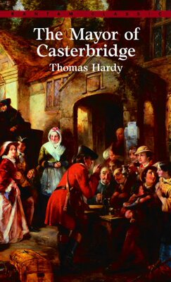 托马斯·哈代The Mayor of Casterbridge Thomas Hardy Bantam Classics 卡斯特桥市长 英文原版小说 经典文学 进口英语书籍