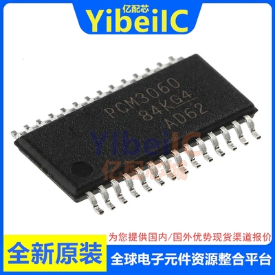 亿配芯 PCM3060PWR TSSOP-28 贴片CM3060PW 接口编解码器 芯片