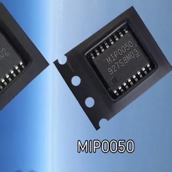 MIP005 MIP0050  MIP0050MX1BR+ TSSOP16 MIP801D SOP24 全新进口
