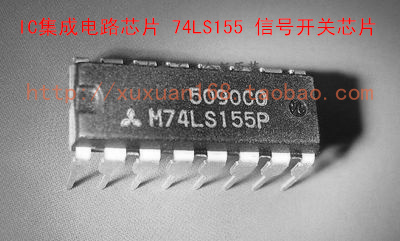 全新原装正品 74LS155 SN74LS155N 直插 一个起拍