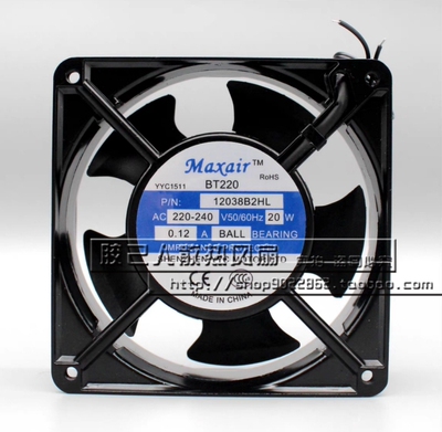 MAX AIR 永业昌 BT220 交流风机 220V 12038B2H/HL/XL 12038风扇