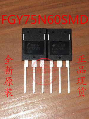 全新原装ON仙童FGY75N60SMD IGBT单管 75A 600V电焊机UPS晶体管