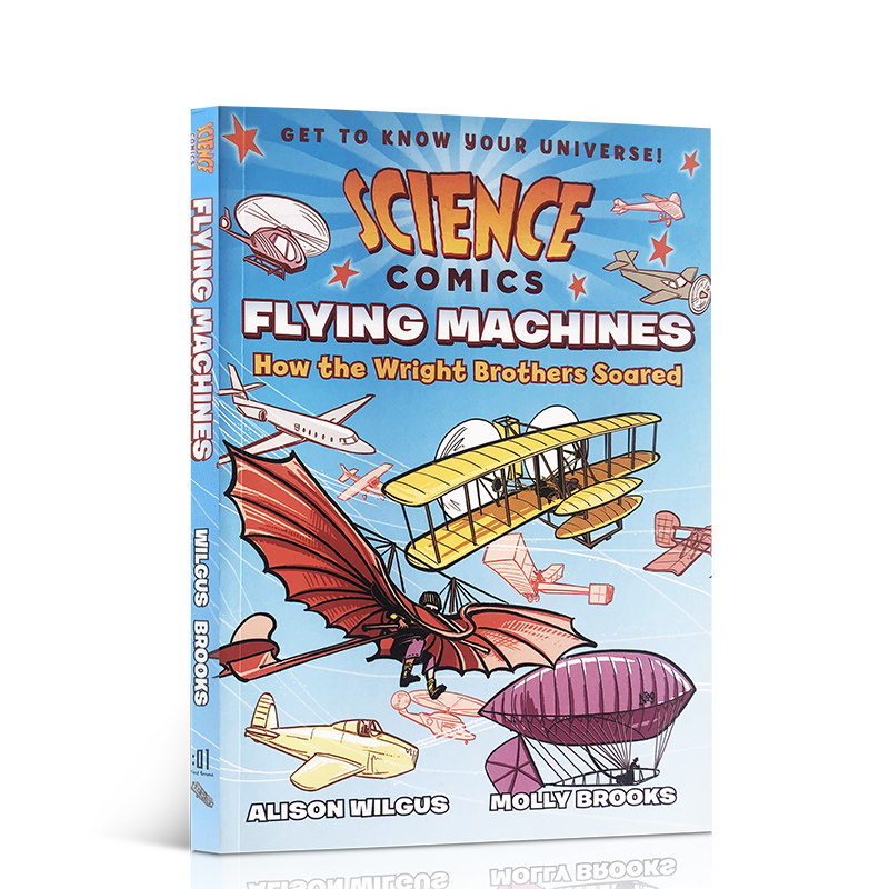 预订英文原版 Science Comics Flying Machines科学漫画飞行机器科普读物认知绘本图画书中小学生课外阅读儿童书籍_虎窝淘
