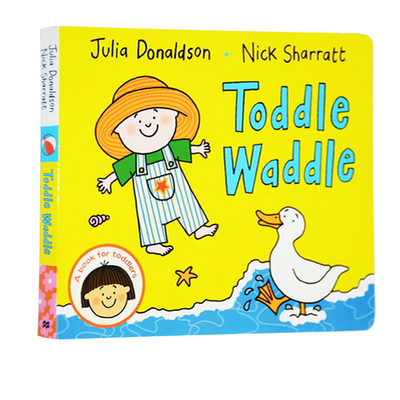 【现货】英文原版 Toddle Waddle 蹒跚学步纸板书 儿童英语早教启蒙押韵韵文趣味图画故事书儿童书籍