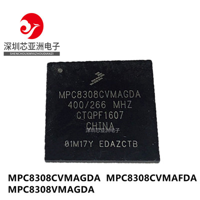 MPC8308CVMAGDA\MPC8308CVMAFDA\MPC8308VMAGDA\MPU微处理器芯片\