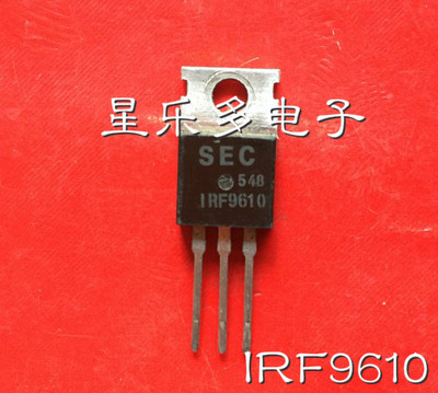 F9610 IRF9610 IRF9610N 进口原装拆机件 质量保证