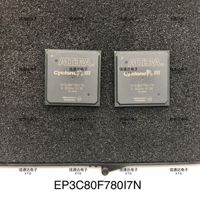 销售并回收EP3C80F780I7N BGA-780 可编程逻辑嵌入式FPGA
