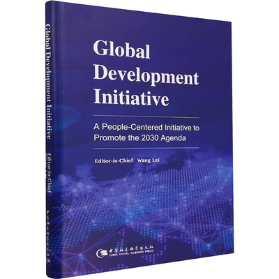 【官方正版】 Global development initiative 9787522723778 editor-in-chief Wang Lei 中国社会科学出版社