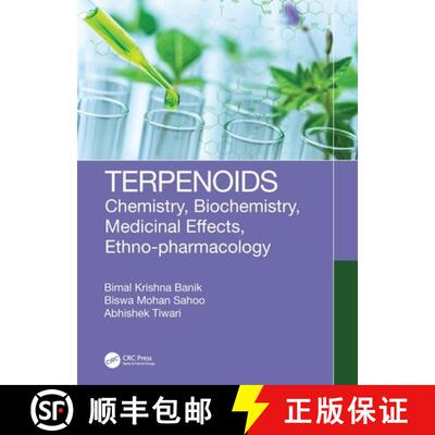 【3-4周达】Terpenoids: Chemistry, Biochemistry, Medicinal Effects, Ethno-pharmacology [9781032416403]