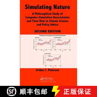 【3-4周达】精装 Simulating Nature: A Philosophical Study of Computer-Simulation Uncertainties and The... [9781138462458]