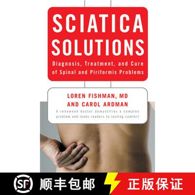 【3-4周达】Sciatica Solutions – Diagnosis, Treatment and Cure  of Spinal and Piriformis Problems [9780393330410]
