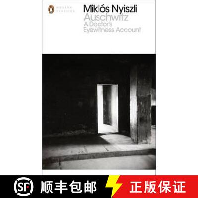 【3-4周达】Auschwitz: A Doctor's Eyewitness Account [9780141392219]