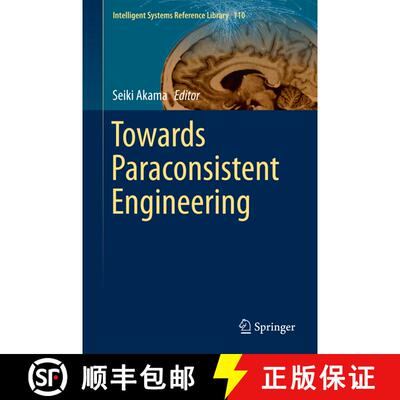 【3-4周达】精装 Towards Paraconsistent Engineering (1st ed. 2016) [9783319404172]