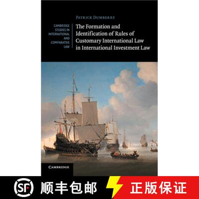 【3-4周达】Formation and Identification of Rules of Customary International Law in International Inve... [9781316503072]