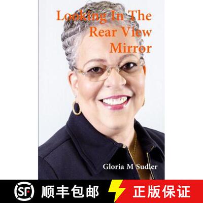 【3-4周达】Looking In The RearView Mirror [9781312210103]