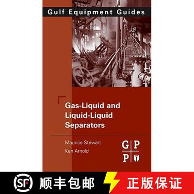 【3-4周达】精装 Gas-Liquid and Liquid-Liquid Separators: Gulf Equipment Guides [9780750689793]