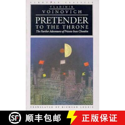 【3-4周达】Pretender To The Throne-: Further Adventures Of Private Ivan Chonkin [9780810112445]