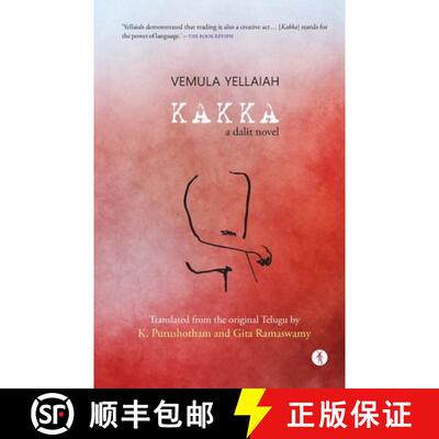 【3-4周达】Kakka: a Dalit novel [9789391431075]