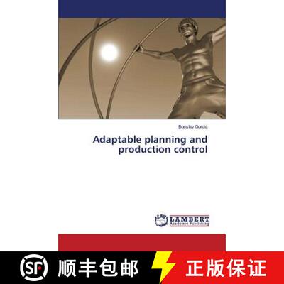 预订 Adaptable planning and production control [9783659768774]