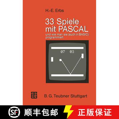 【3-4周达】33 Spiele mit PASCAL und wie man sie (auch in BASIC) programmiert [9783519025184]