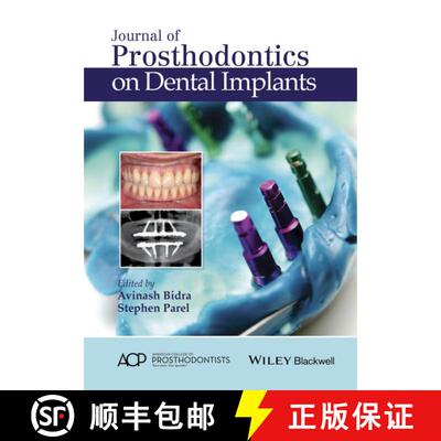 【3-4周达】精装 Journal Of Prosthodontics On Dental Implants [Wiley牙科医学] [9781119115366]