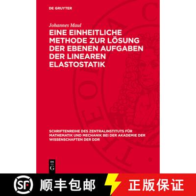 【3-4周达】精装 Eine einheitliche Methode zur Lösung der ebenen Aufgaben der linearen Elastostatik [9783112775066]