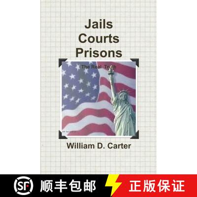 【3-4周达】Jails  Courts  Prisons  the Real Truth [9781105037016]