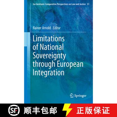 【3-4周达】精装 Limitations of National Sovereignty through European Integration (1st ed. 2016) [9789401774697]