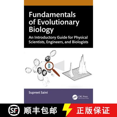 【3-4周达】Fundamentals of Evolutionary Biology: An Introductory Guide for Physical Scientists, Engin... [9781032984360]