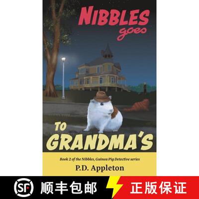 【3-4周达】Nibbles Goes to Grandma's [9780578291031]