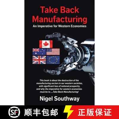 【3-4周达】Take Back Manufacturing: An Imperative for Western Economies [9780228872238]
