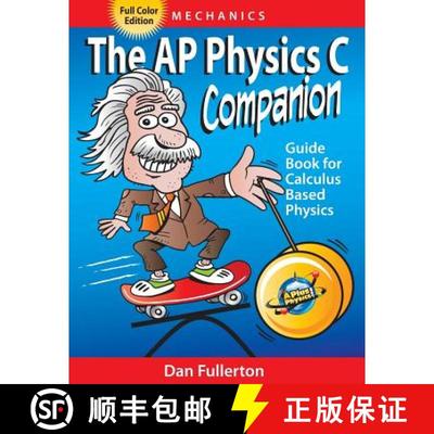 【3-4周达】The AP Physics C Companion: Mechanics (full color edition) [9780990724353]