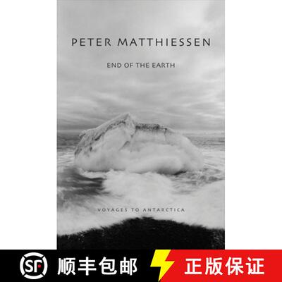 预订 End of the Earth: Voyaging to Antarctica [9780792250593]