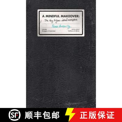 【3-4周达】A Mindful Makeover: The Key To Your Ideal Workplace [9781634139380]