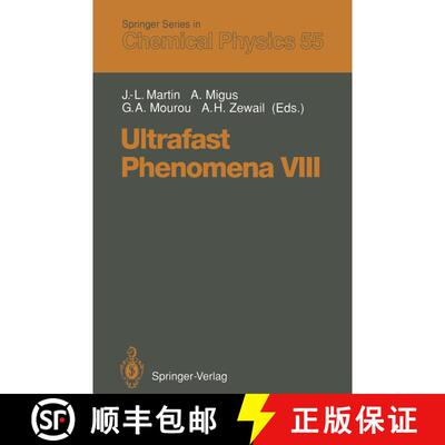 【3-4周达】Ultrafast Phenomena VIII : Proceedings of the 8th International Conference, Antibes Juan-L... [9783642849121]