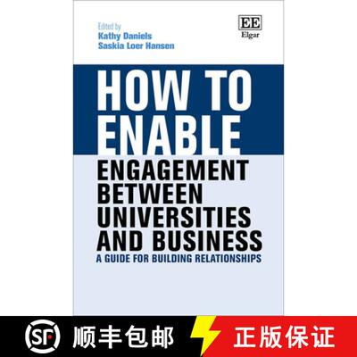 【3-4周达】精装 How to Enable Engagement Between Universities an – A Guide for Building Relationships [9781035316793]
