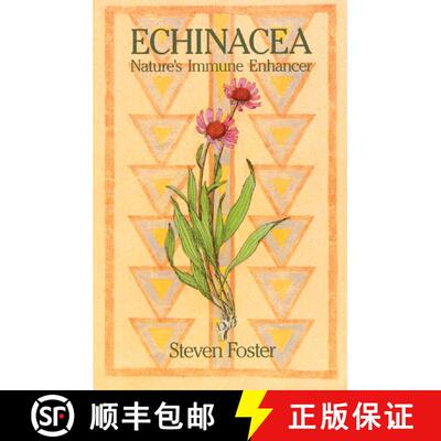 【3-4周达】Echinacea: Nature's Immune Enhancer [9780892813865]