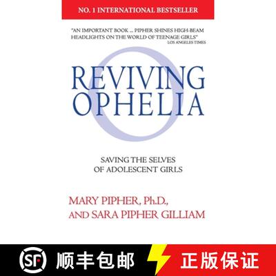 【3-4周达】Reviving Ophelia 25th Anniversary Edition : Saving the Selves of Adolescent Girls [9781785043123]