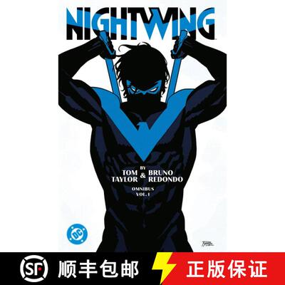【3-4周达】精装 Nightwing by Tom Taylor and Bruno Redondo Omnibus Vol. 1 [9781799502197]
