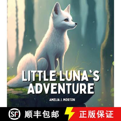 【3-4周达】Little Luna's Adventure: A Story About Embracing Diversity [9781088082782]
