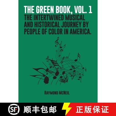 【3-4周达】The Green Book, Vol. 1: The Intertwined Musical and Historical Journey by People of Color ... [9798889250319]