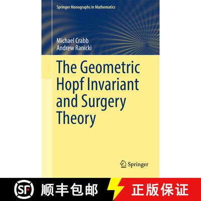 【3-4周达】精装 The Geometric Hopf Invariant and Surgery Theory (1st ed. 2017) [9783319713052]