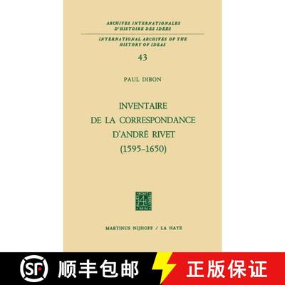 【3-4周达】Inventaire de la correspondance d'André Rivet (1595-1650) [9789024751129]