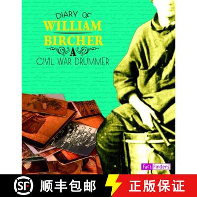 预订 精装 Diary of William Bircher: A Civil War Drummer [9781476541952]